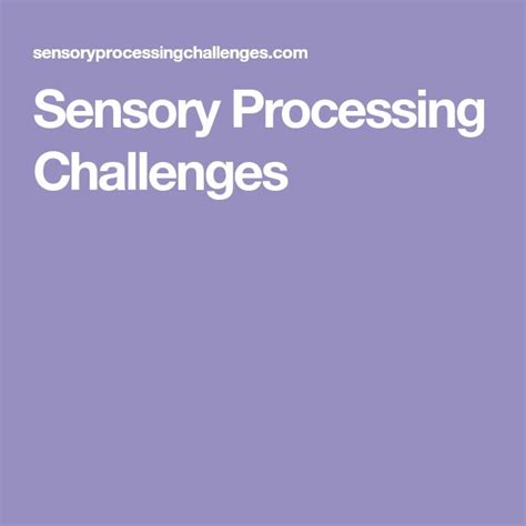 Sensory Processing Challenges Body Awareness Sensory Processing Sensory Processing Disorder