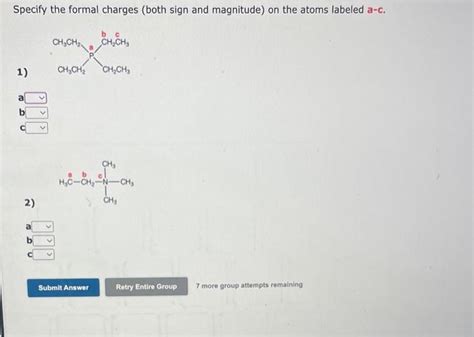 Solved Specify The Formal Charges Both Sign And Magnitu