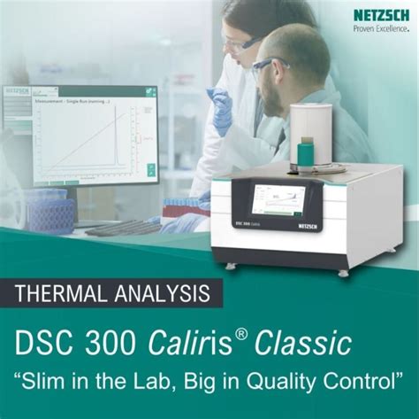 Dsc 300 Caliris Classic Netzsch Analyzing And Testing