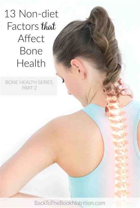 13 Non Diet Lifestyle Factors That Affect Bone Health Bone Health