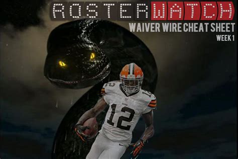 Rosterwatch Rosterwatch Waiver Wire Cheat Sheet Week 1