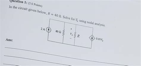 solved in the circuit given below r 40Ω solvis