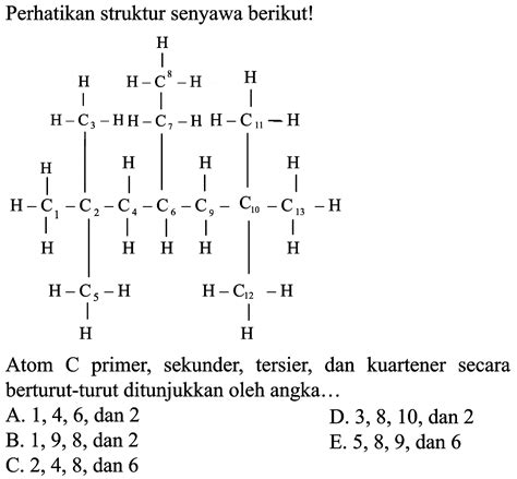 Kumpulan Contoh Soal Atom C Primer Sekunder Tersier Dan Kuarterner Kimia Kelas 11 Colearn