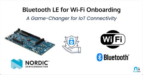 How To Choose A Ble Module For Your Project Novel Bits