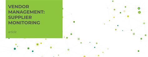 Vendor Management Some Tips For Supplier Monitoring