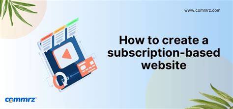 How To Create A Subscription Based Website
