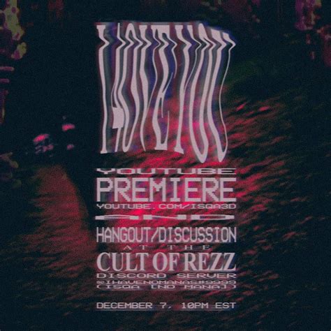 Isqa • I 4ove You 🌹 Youtube Premiere And Hangout R Rezz