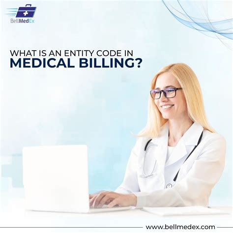 Entitycode Medicalbilling Medicalcoding Bellmedex Billingcompany Bellmedex Medical