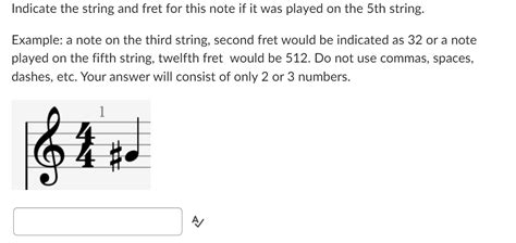 Indicate The String And Fret For This Note If It Was