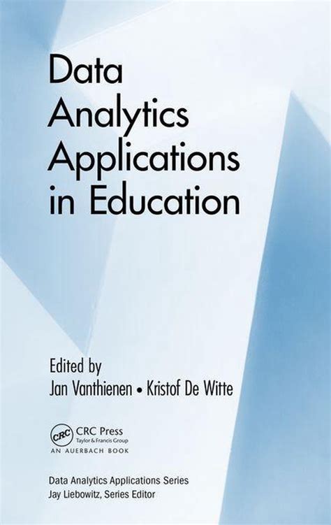 Data Analytics Applications Data Analytics Applications In Education