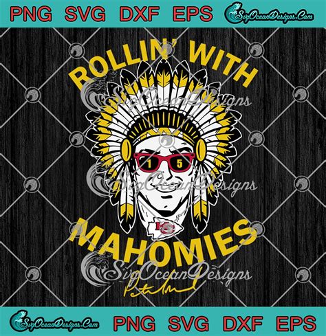 Rollin With Mahomies Kc Football Svg Patrick Mahomes Signature Svg Png