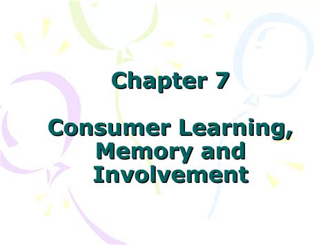Consumer Learning Memory And Involvement Ppt