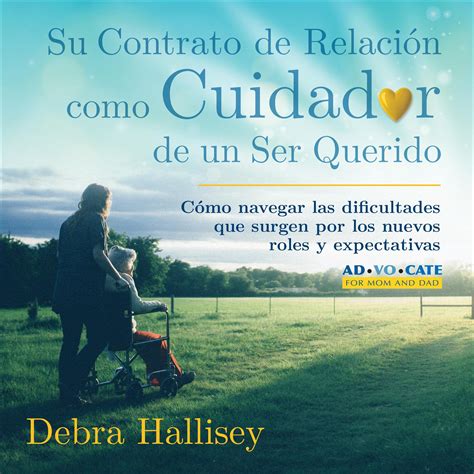 Buy Su Contrato De Relación Como Cuidador De Un Ser Querido Your