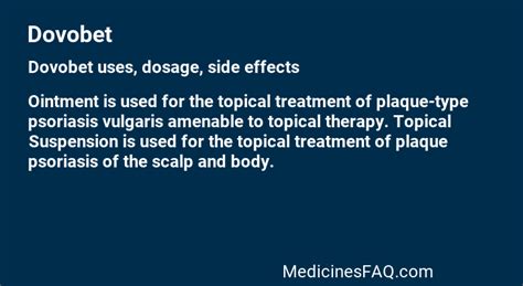 Dovobet Uses Dosage Side Effects Food Interaction And Faq