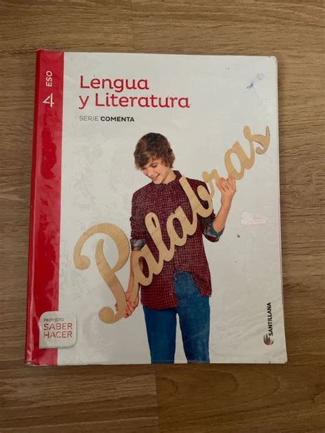 Libro 4 Eso Lengua Y Literatura Santillana De Segunda Mano Por 8 Eur