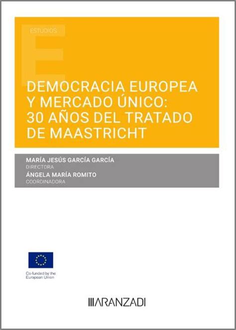 Librería Dykinson Democracia europea y mercado único 30 años del
