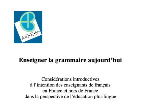Enseigner la grammaire aujourdhui Association pour le Développement