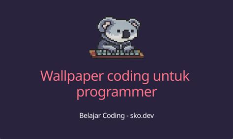 wallpaper coding untuk programmer blog koding