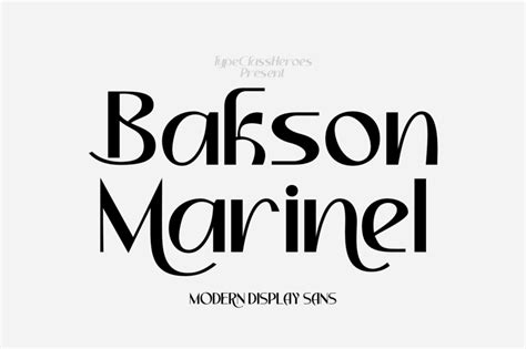 Bakson Marinel Modern Display Sans Type Class Heroes