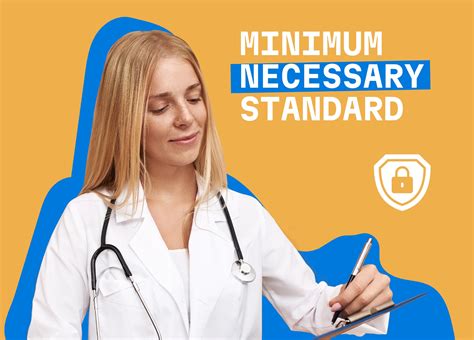 Application Of The Minimum Necessary Standard