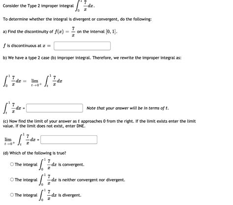 Solved 7 Consider The Type 2 Improper Integral Doc 2 To