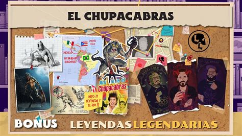 Bonus El Chupacabras Youtube