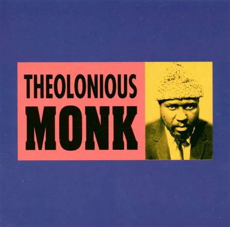 Thelonious Monk Thelonious Monk CD Jpc