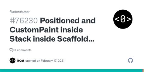 Positioned And CustomPaint Inside Stack Inside Scaffold Causes Weird
