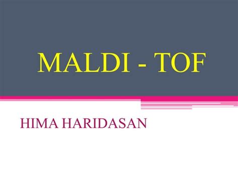 Maldi Tof Ppt