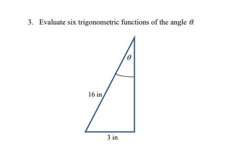 Solved Evaluate Six Trigonometric Functions Of The Angle Chegg Com