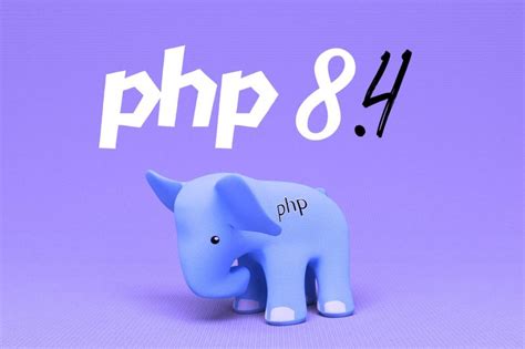 Php 84 Releases With New Features And Deprecations Techgeeta Posted