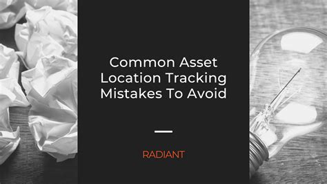 Asset Location Tracking Asset Location Tracking System Radiant