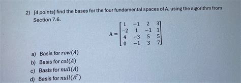 Solved 4 ﻿points ﻿find The Bases For The Four Fundamental