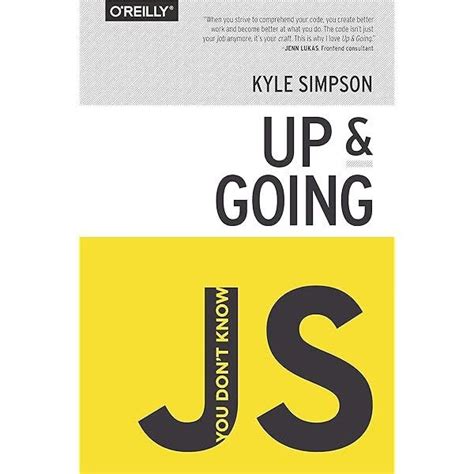 Kyle Simpsons Up And Going A Guide For Javascript Beginners Cyril