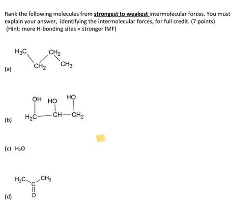 Solved Rank The Following Molecules From Strongest To