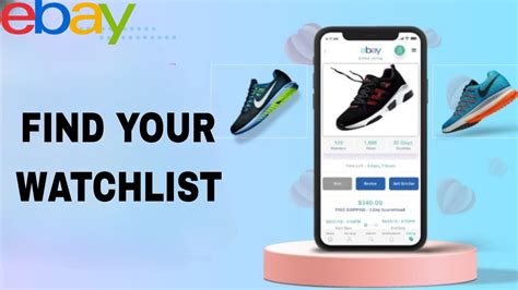 How To Find Your Watchlist On Ebay App Youtube