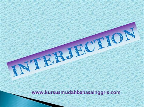 Pengertian Dan Contoh Interjection Dalam Part Of Speech Belajar
