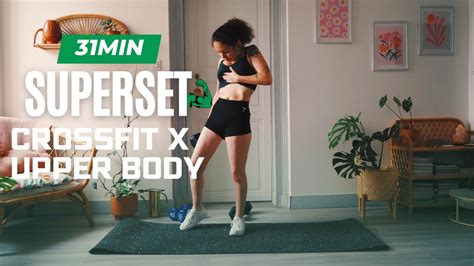 31min Superset Crossfit X Upperbody Super Strong And Intense Workout