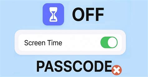 8 Ways To Turn Off Screen Time Without Passcode [no Data Loss]