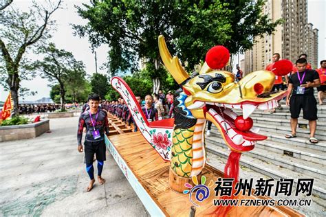 2018中华龙舟大赛（福建·福州站）今日开启 福州 东南网