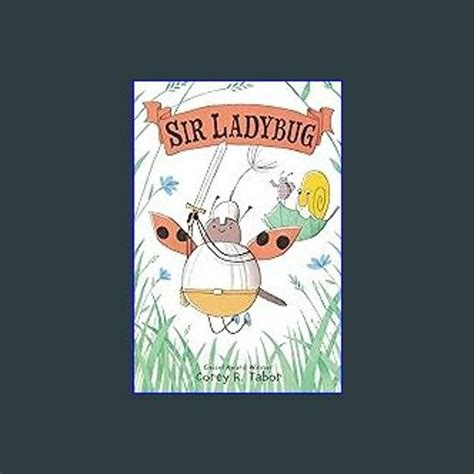 Stream Download ⚡ Sir Ladybug Sir Ladybug 1 Full Book By