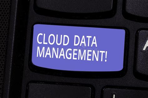 Conceptual Hand Writing Showing Cloud Data Management Business Photo Text A Technique To