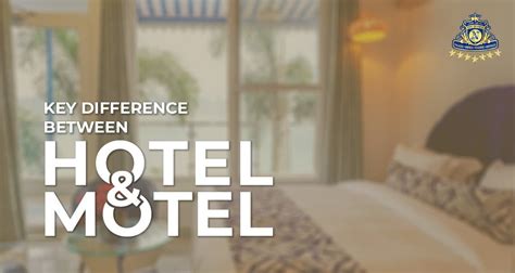 5 Difference Between Hotel And Motel Hotel Vs Motel 2025