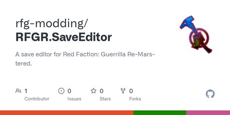 Github Rfg Moddingrfgrsaveeditor A Save Editor For Red Faction Guerrilla Re Mars Tered
