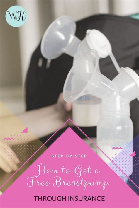 How To Get A Free Breast Pump Through Insurance In Wealth Health