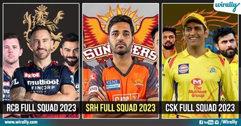 List Of All The Ipl 2023 Teams With Full Squad And Their Most Expensive Buys