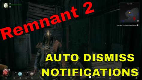 Remnant 2 How To Auto Dismiss Notifications Youtube