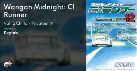 [disc] Wangan Midnight C1 Runner Chapters 16 19 R Manga