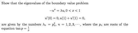 Solved Show That The Eigenvalues Of The Boundary Value