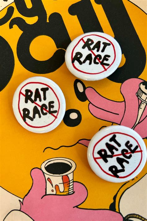 No Rat Race Button Dno